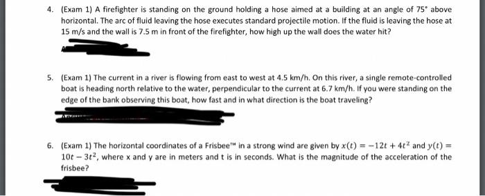 Solved 4. (Exam 1) A firefighter is standing on the ground | Chegg.com