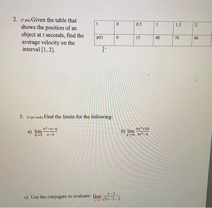 Solved 2. (5pts) Given the table that shows the position of | Chegg.com
