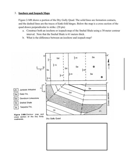 Solved 3. Isochore and Isopach Maps Figure 2-M8 shows a | Chegg.com