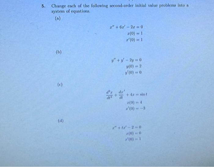 Solved Change each of the following second-order initial | Chegg.com