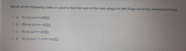 Solved Which of the following codes is used to find the sum | Chegg.com