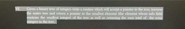 Solved Vi Given A Binary Tree Of Integers Wite A Routine