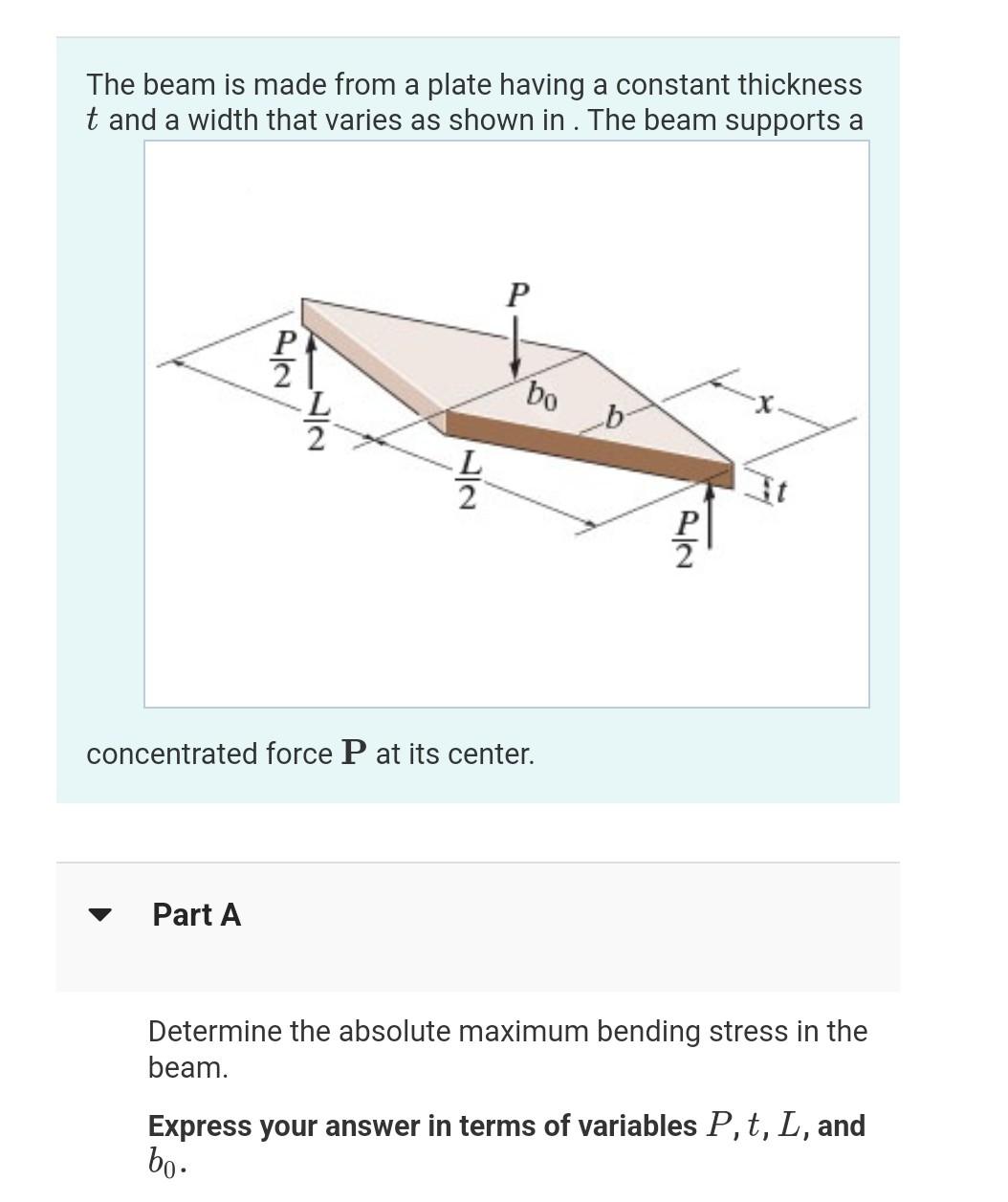 Solved The beam is made from a plate having a constant | Chegg.com