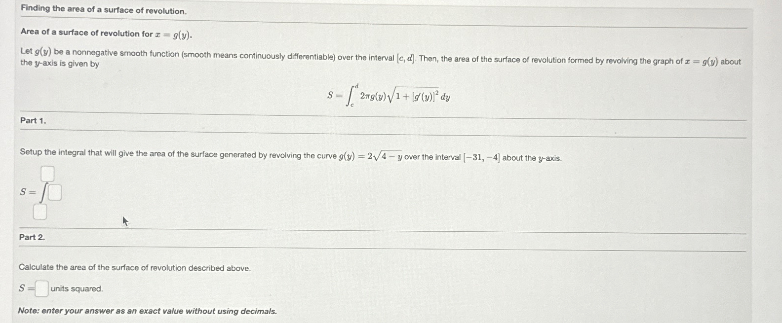 Solved Finding the area of a surface of revolution.Area of a | Chegg.com