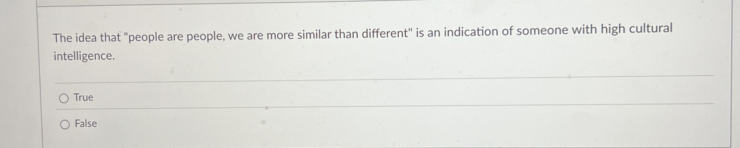 Solved The idea that "people are people, we are more similar | Chegg.com