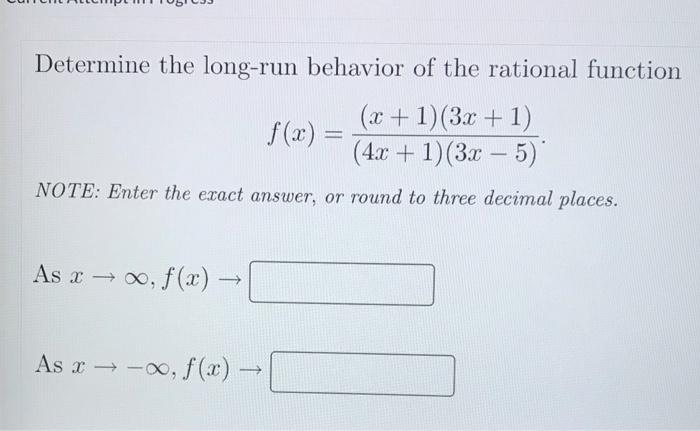 Solved Determine the long-run behavior of the rational | Chegg.com