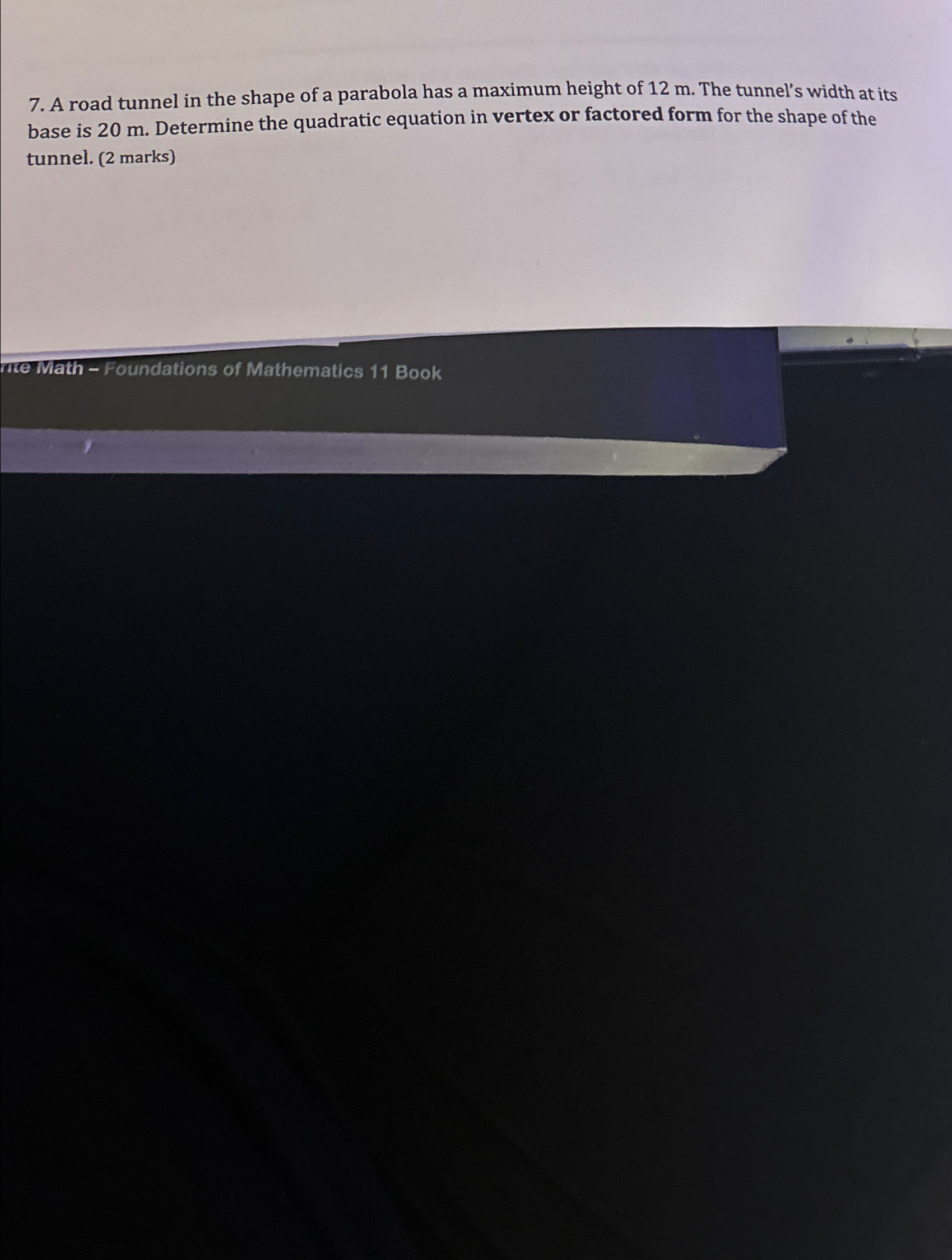 Solved A road tunnel in the shape of a parabola has a | Chegg.com