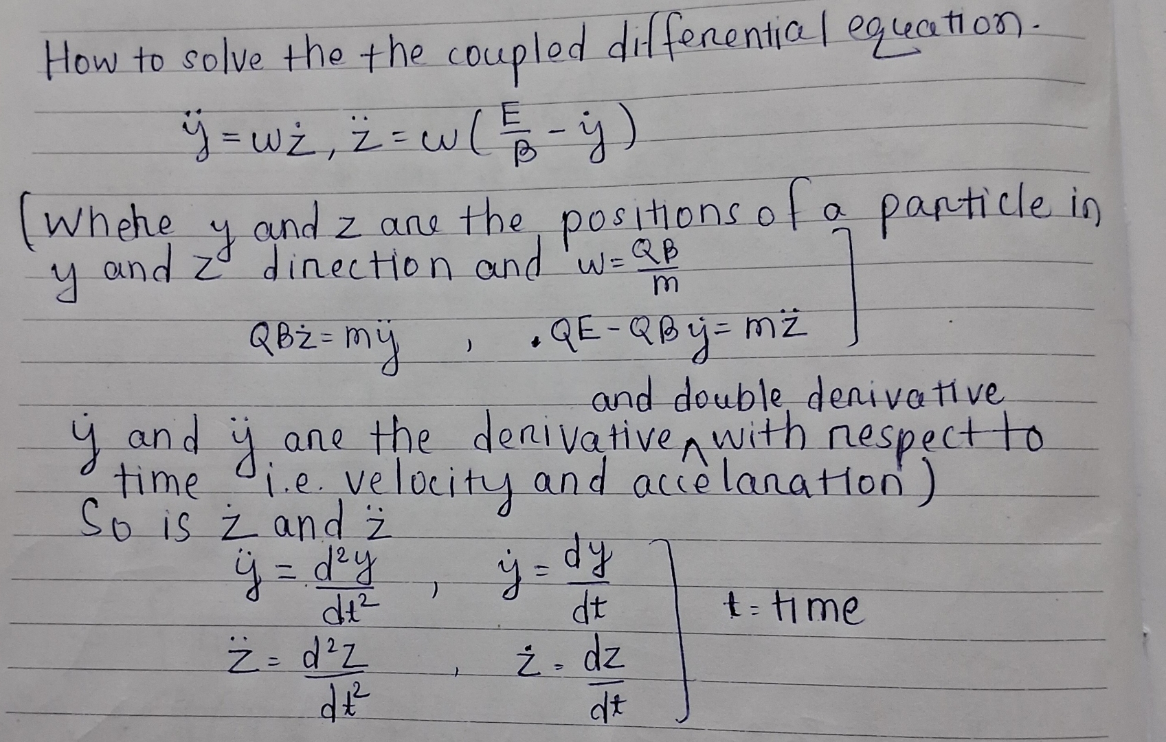 Solved How to solve the the coupled differential | Chegg.com