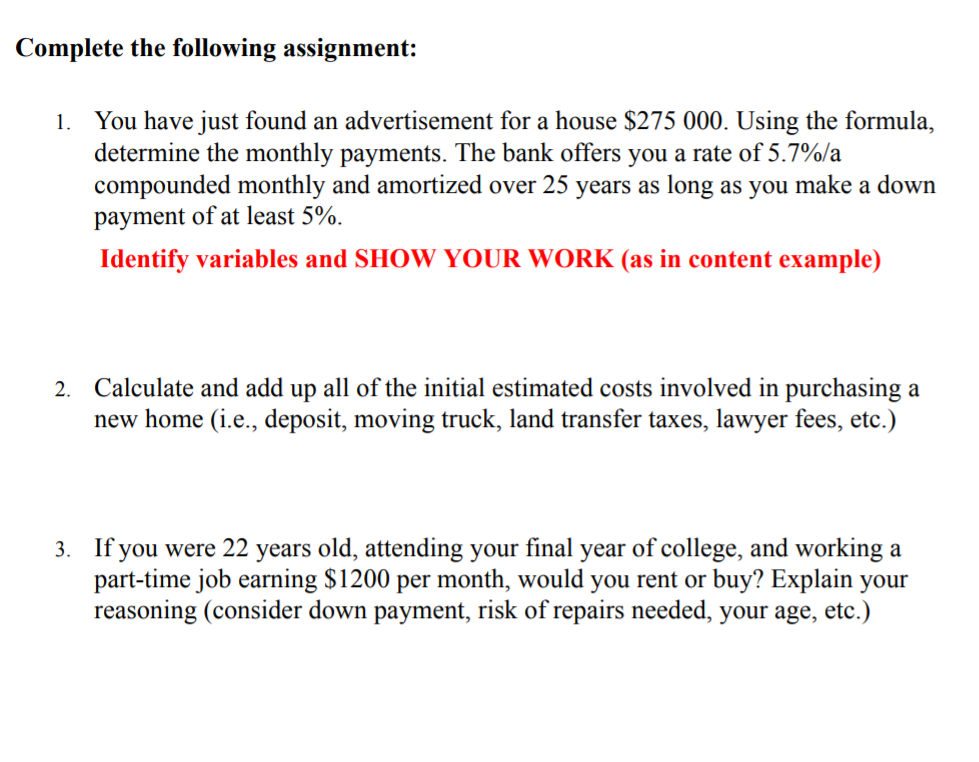 Solved Complete the following assignment:You have just found | Chegg.com