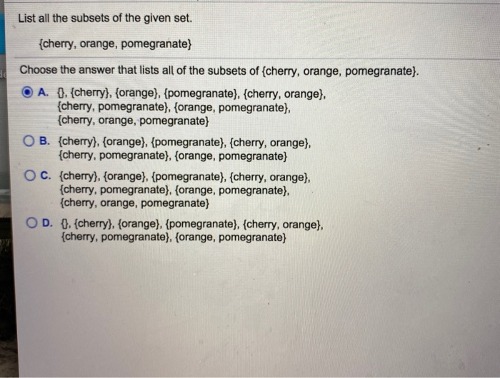 Solved List all the subsets of the given set. {cherry, | Chegg.com