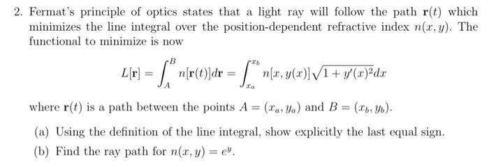 Solved 2. Fermat's principle of optics states that a light | Chegg.com