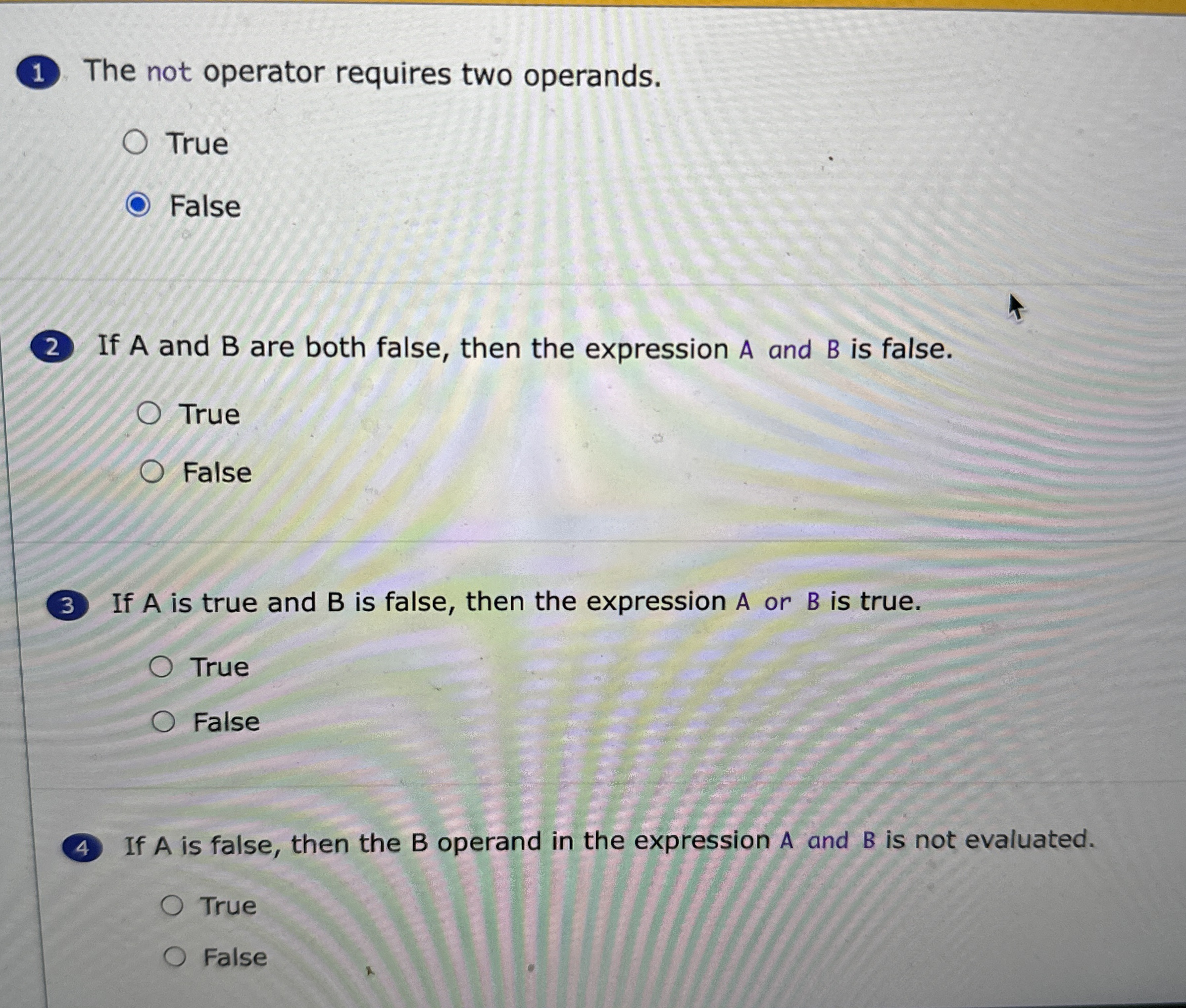 Solved The not operator requires two operands.TrueFalseIf A | Chegg.com