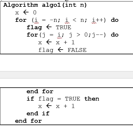 Algorithm algo1(int n)x}\leftarrowfor (i = -n; i | Chegg.com