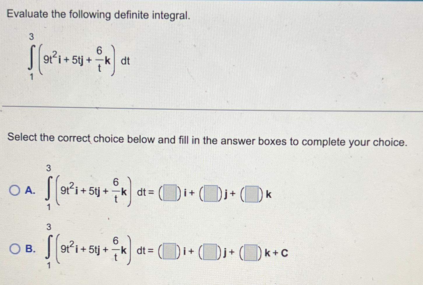 Solved Evaluate the following definite | Chegg.com