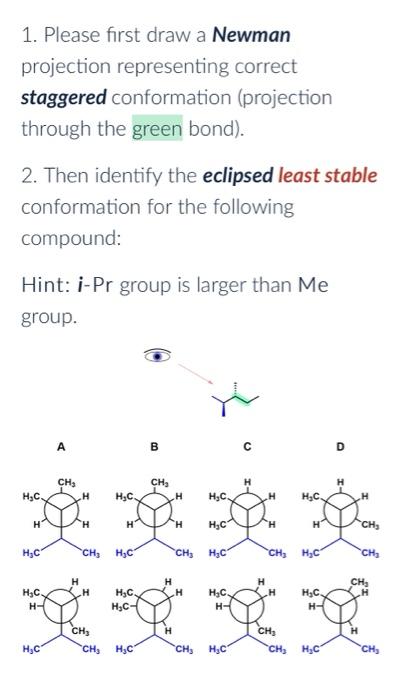 Solved 1. Please first draw a Newman projection representing | Chegg.com