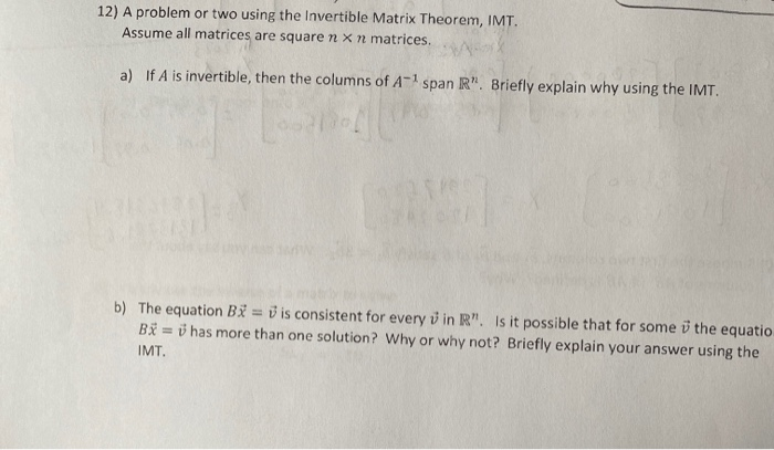 Solved 12) A problem or two using the Invertible Matrix | Chegg.com