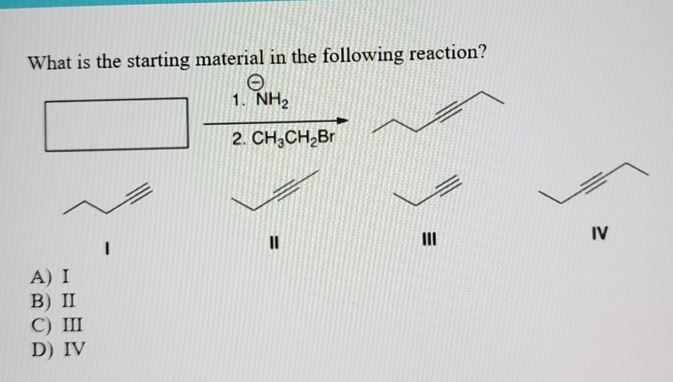 Solved What is the starting material in the following | Chegg.com