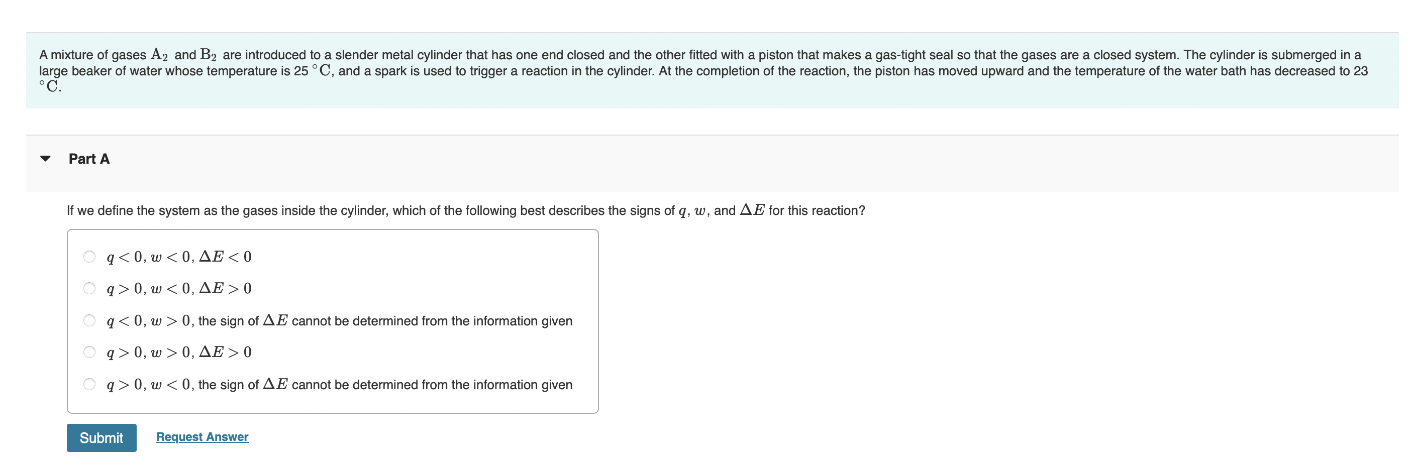 Solved °C.Part AIf we ﻿define the system as ﻿the gases | Chegg.com