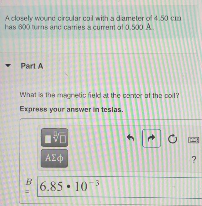 Solved A closely wound circular coil with a diameter of 4.50 | Chegg.com