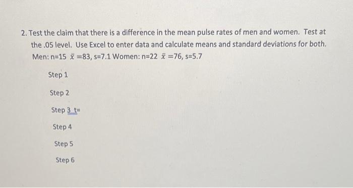 Solved 2. Test the claim that there is a difference in the | Chegg.com