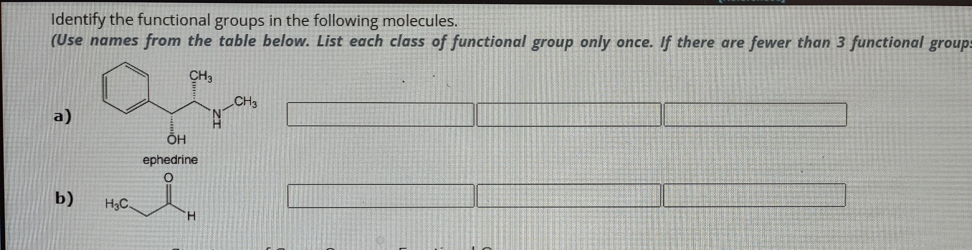 Solved Identify the functional groups in the following | Chegg.com