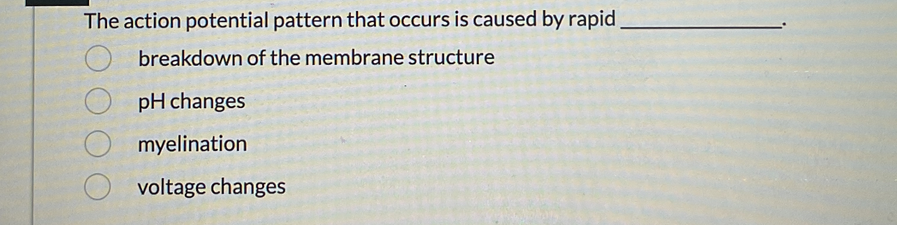 Solved The action potential pattern that occurs is caused by | Chegg.com