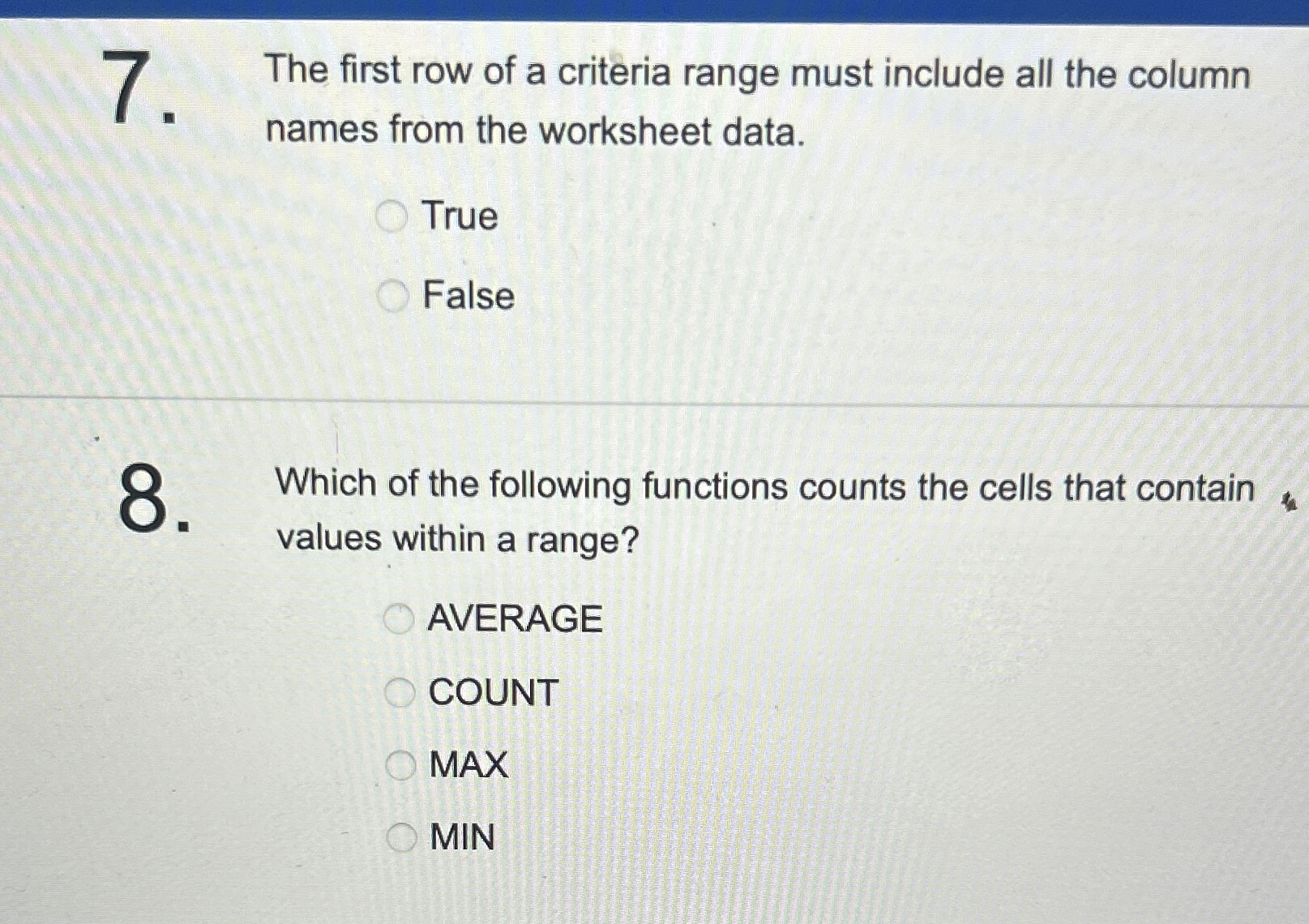 Solved The first row of a criteria range must include all | Chegg.com