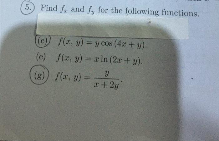 Solved Find fx and fy for the following functions. (c) | Chegg.com