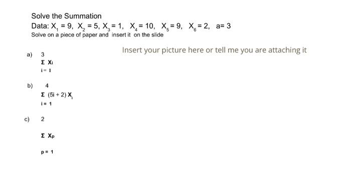 Solved solve the Summationplease show step by step. also why | Chegg.com