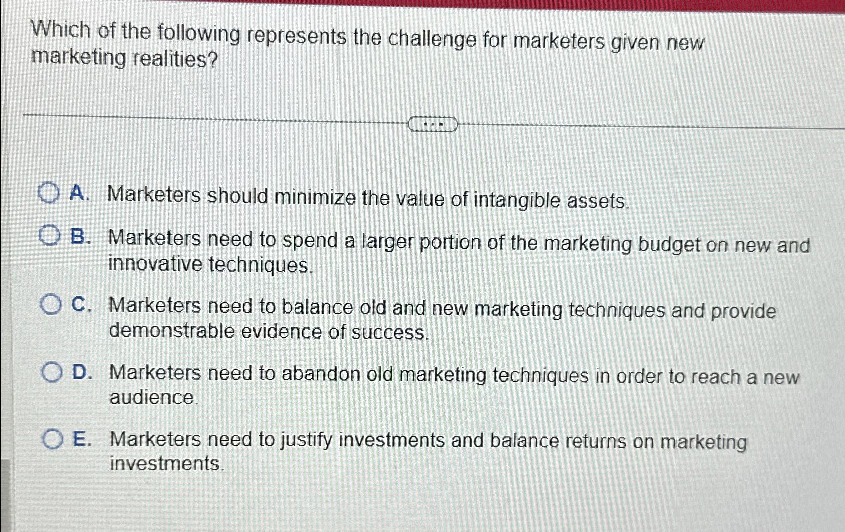 Solved Which of the following represents the challenge for | Chegg.com