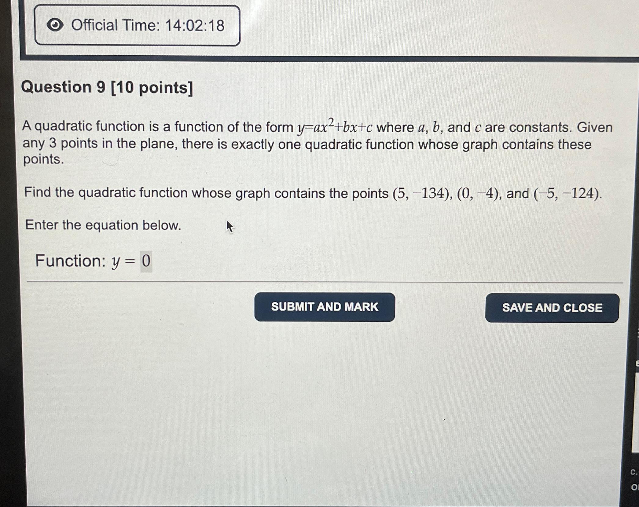 Solved Question 9 [10 ﻿points]A quadratic function is a | Chegg.com