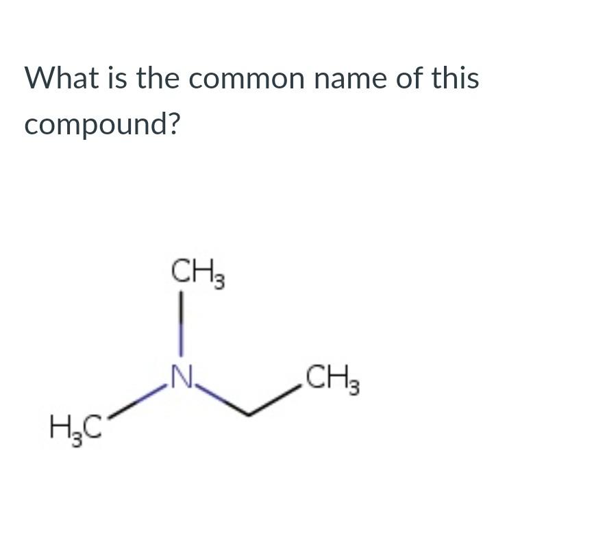 Solved What is the common name of this compound? CH3 CH3 H2C | Chegg.com