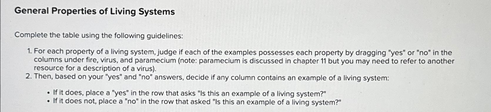 Solved General Properties of Living SystemsComplete the | Chegg.com