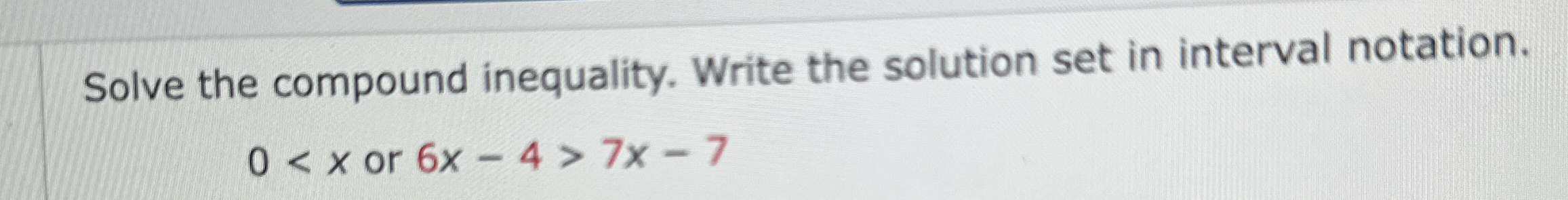 Solved Solve the compound inequality. Write the solution set | Chegg.com