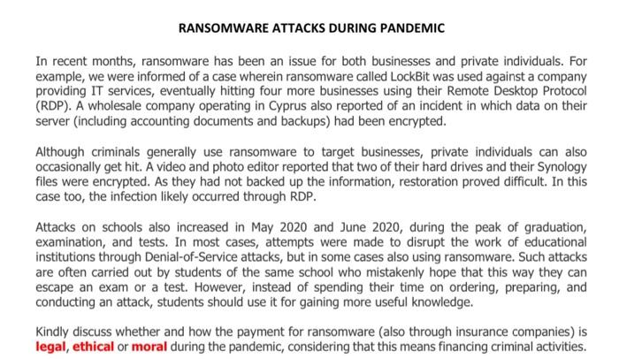 Solved RANSOMWARE ATTACKS DURING PANDEMIC In recent months, | Chegg.com