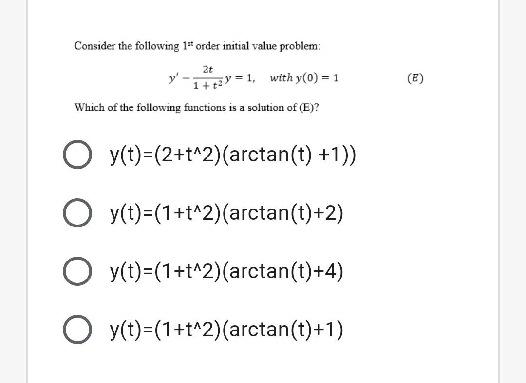 Solved Consider the following 1st order initial value | Chegg.com