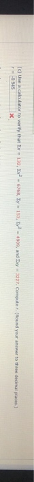 Solved (c) Use a calculator to verify that X 0.945 132, | Chegg.com