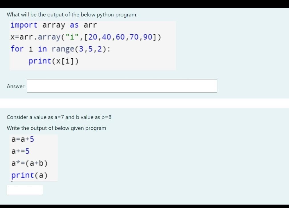 Solved What will be the output of the below python program: | Chegg.com