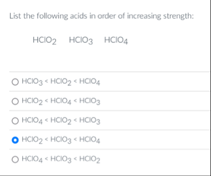 Solved List the following acids in order of increasing | Chegg.com