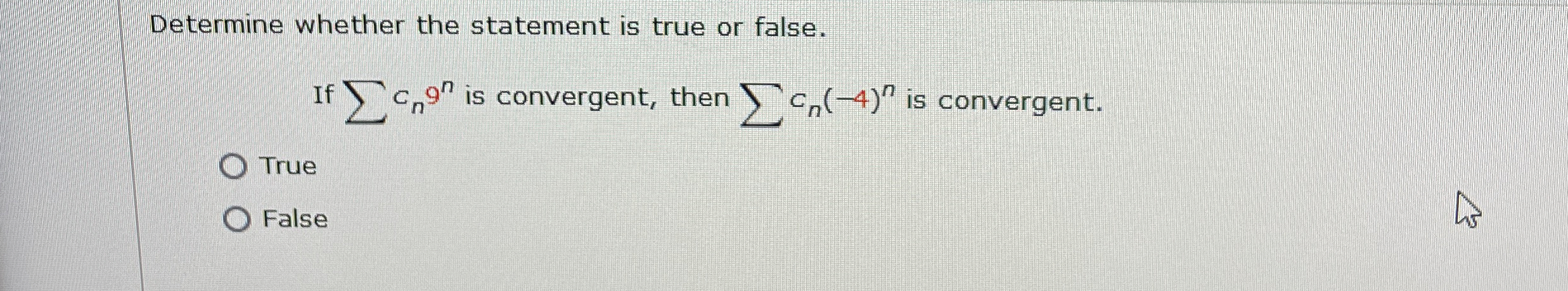 Solved Determine whether the statement is true or false.If | Chegg.com