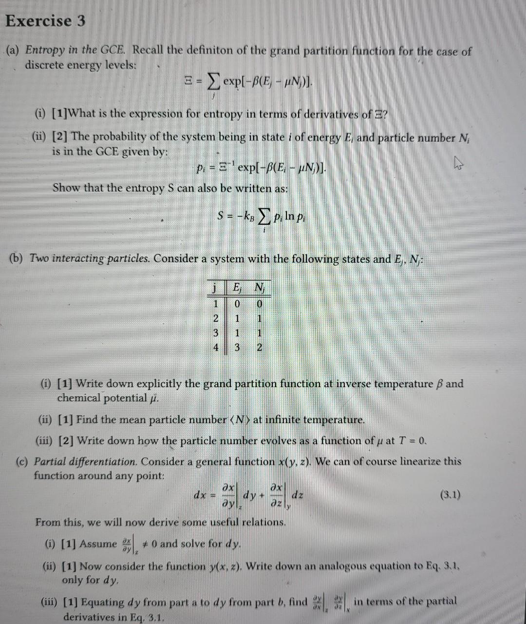 Solved Exercise 3 (a) Entropy in the GCE. Recall the | Chegg.com