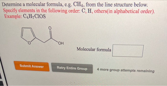 Solved Determine a molecular formula, e.g. CH4, from the | Chegg.com