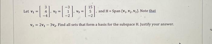 Solved Let \\( \\mathbf{v}_{1}=\\left[\\begin{array}{c}3 | Chegg.com
