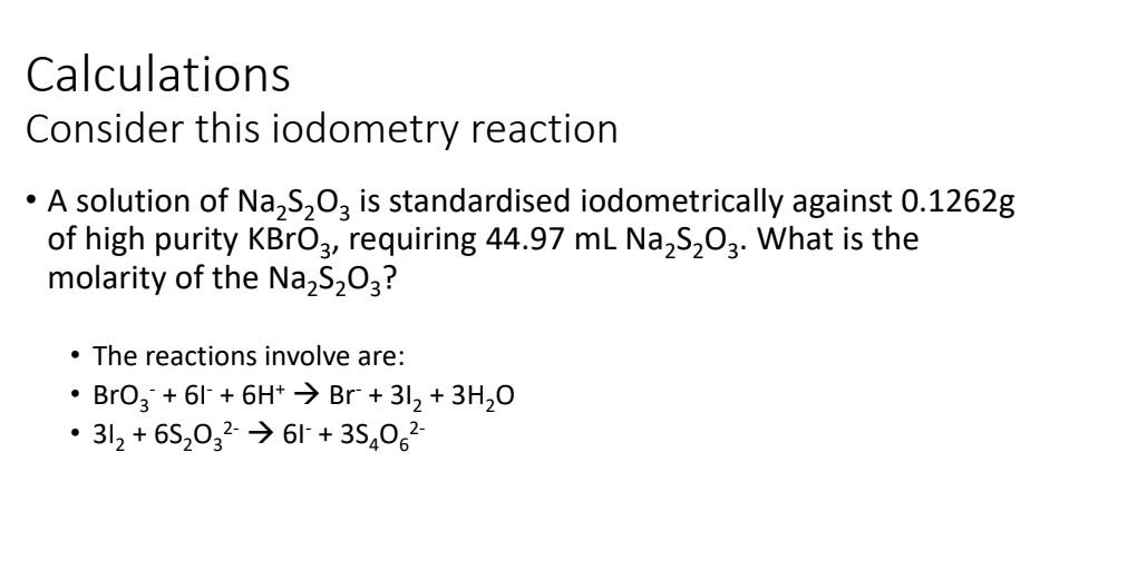 Solved Calculations Consider this iodometry reaction - A | Chegg.com