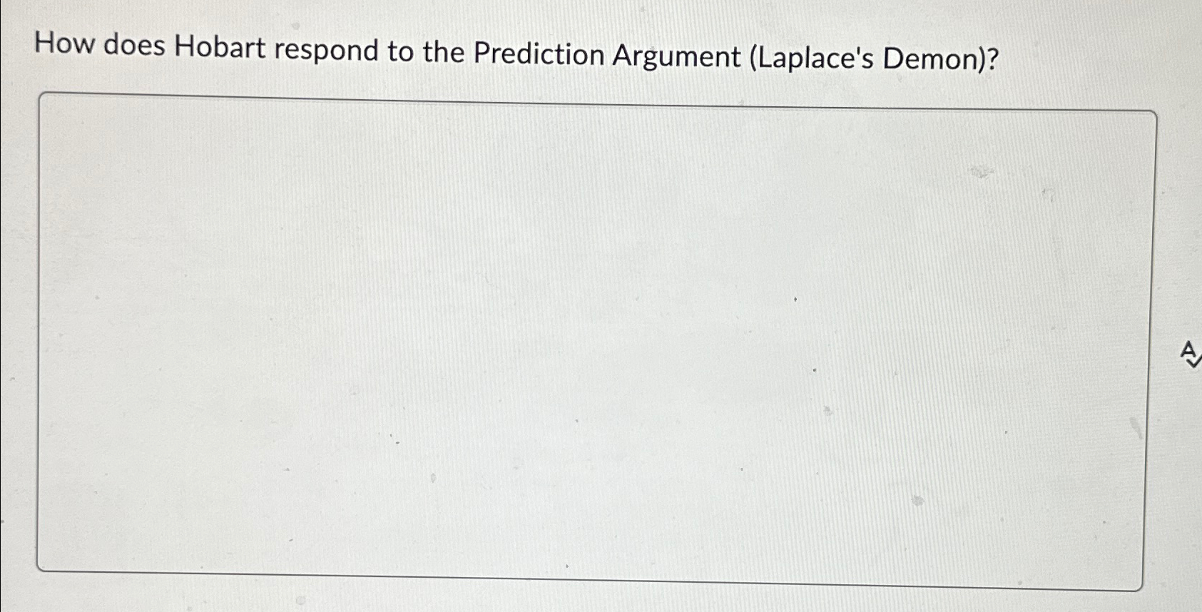How does Hobart respond to the Prediction Argument | Chegg.com