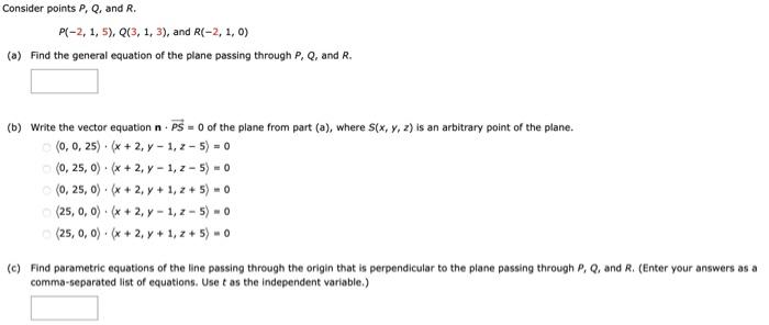 Solved Consider points P, Q, and R. PC-2, 1, 5), Q13, 1, 3), | Chegg.com Solved Consider points P, Q, and R. PC-2, 1, 5), Q13, 1, 3), | Chegg.com