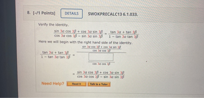 Solved 8. [-/1 Points] DETAILS SWOKPRECALC13 6.1.033. Verify | Chegg.com