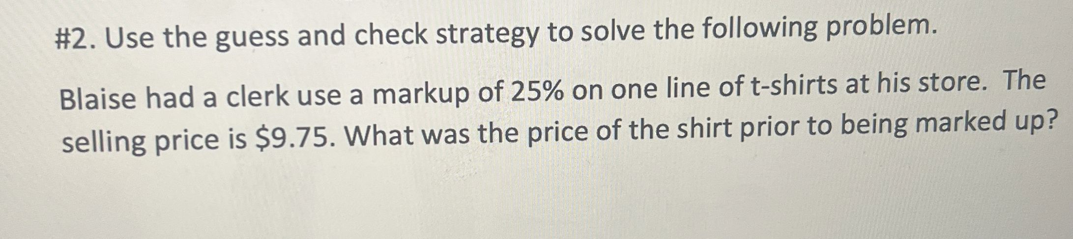 Solved #2. ﻿Use the guess and check strategy to solve the | Chegg.com