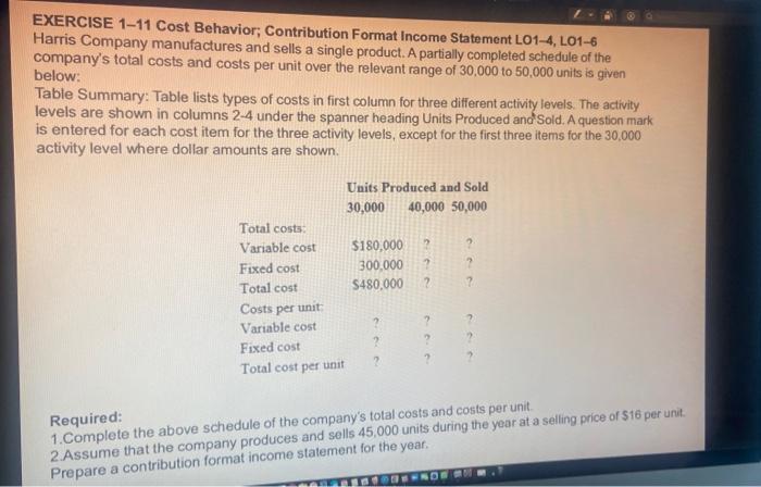 Solved EXERCISE 1-11 Cost Behavior; Contribution Format | Chegg.com