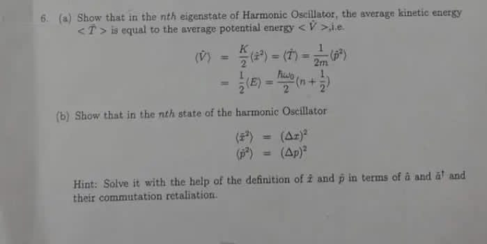 Solved (a) ﻿Show that in the nth eigenstate of Harmonic | Chegg.com
